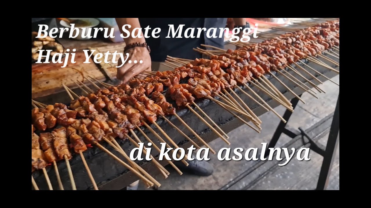 Sate Maranggi Haji Yetty di Purwakarta, wajib dikunjungi !!! - YouTube