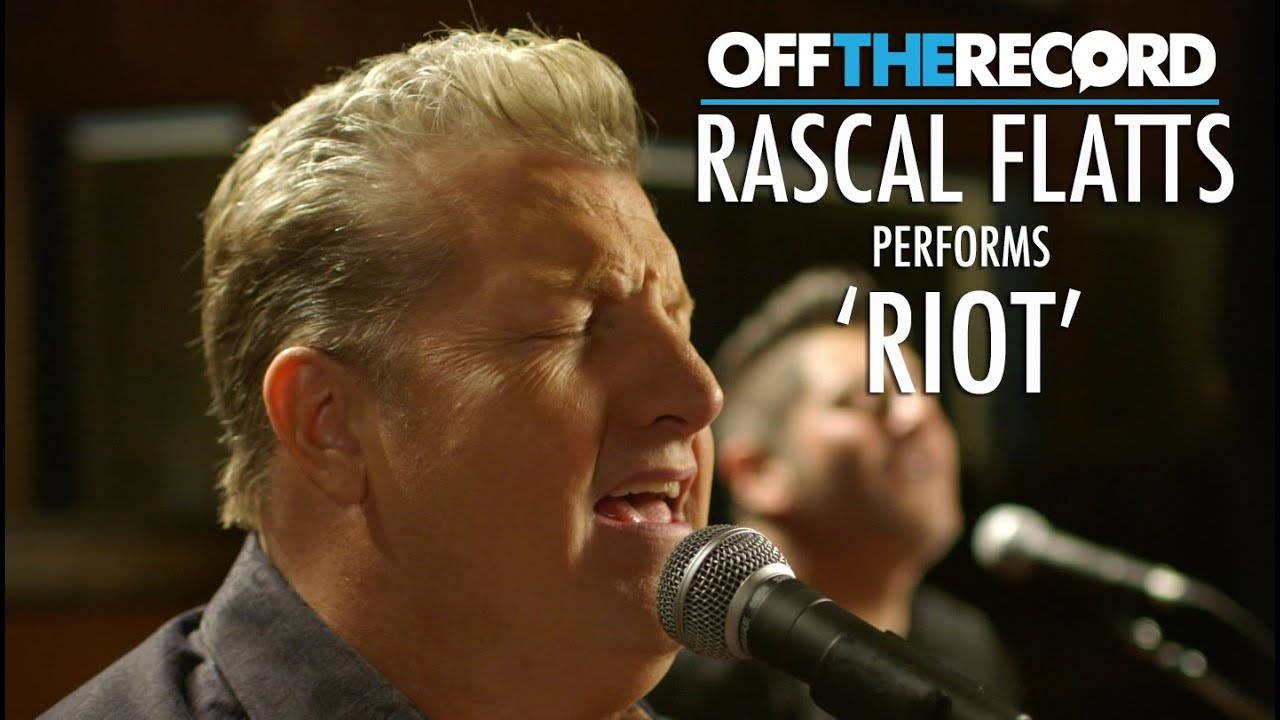 Rascal Flatts Perform Their Song 'Riot' - Off The Record - YouTube