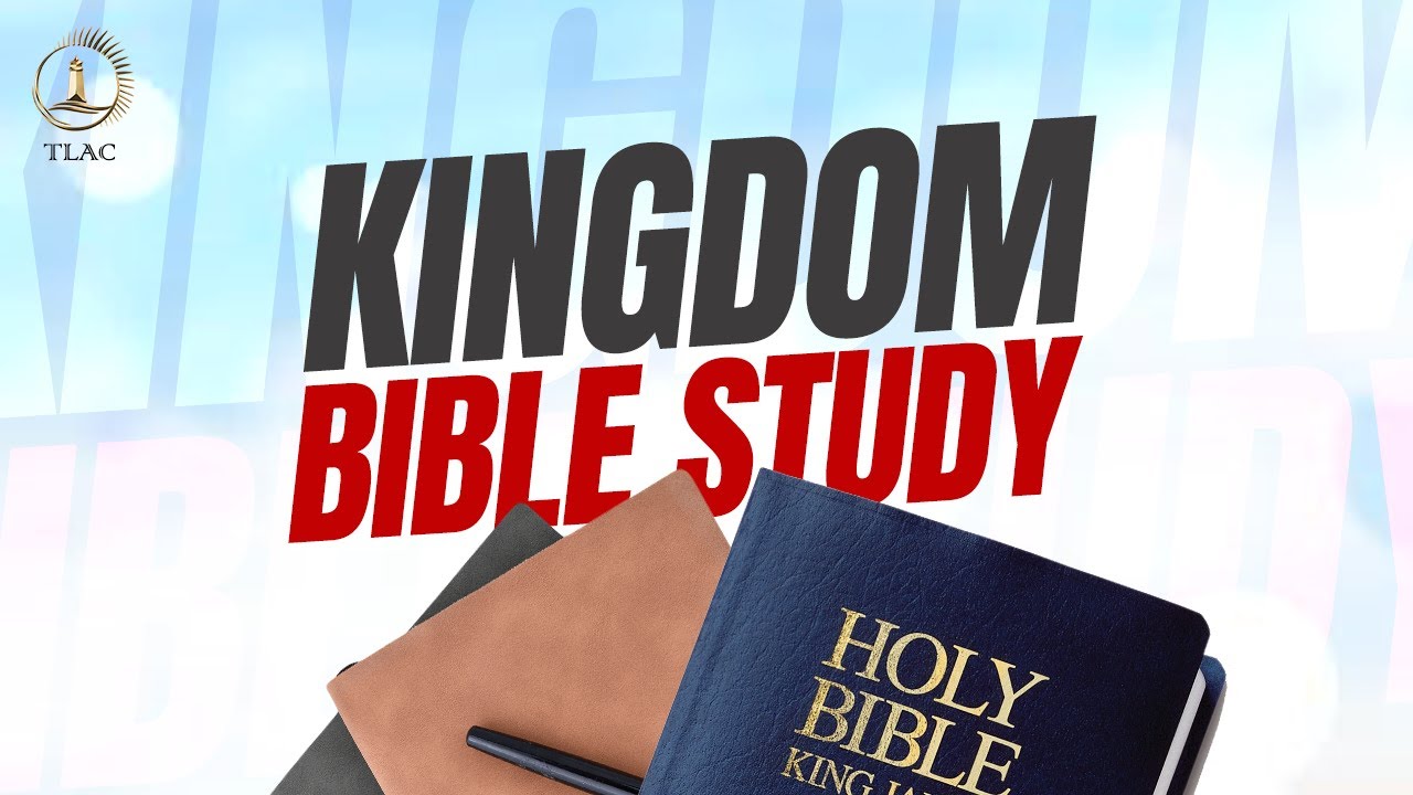 KINGDOM BIBLE STUDY || 14th January, 2024 - YouTube