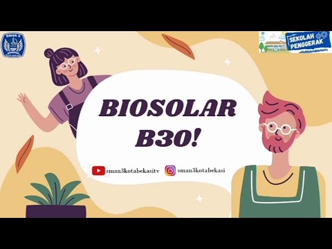 Biosolar B30 | Kel. 4 - X.3 | SMAN 3 Kota Bekasi - YouTube