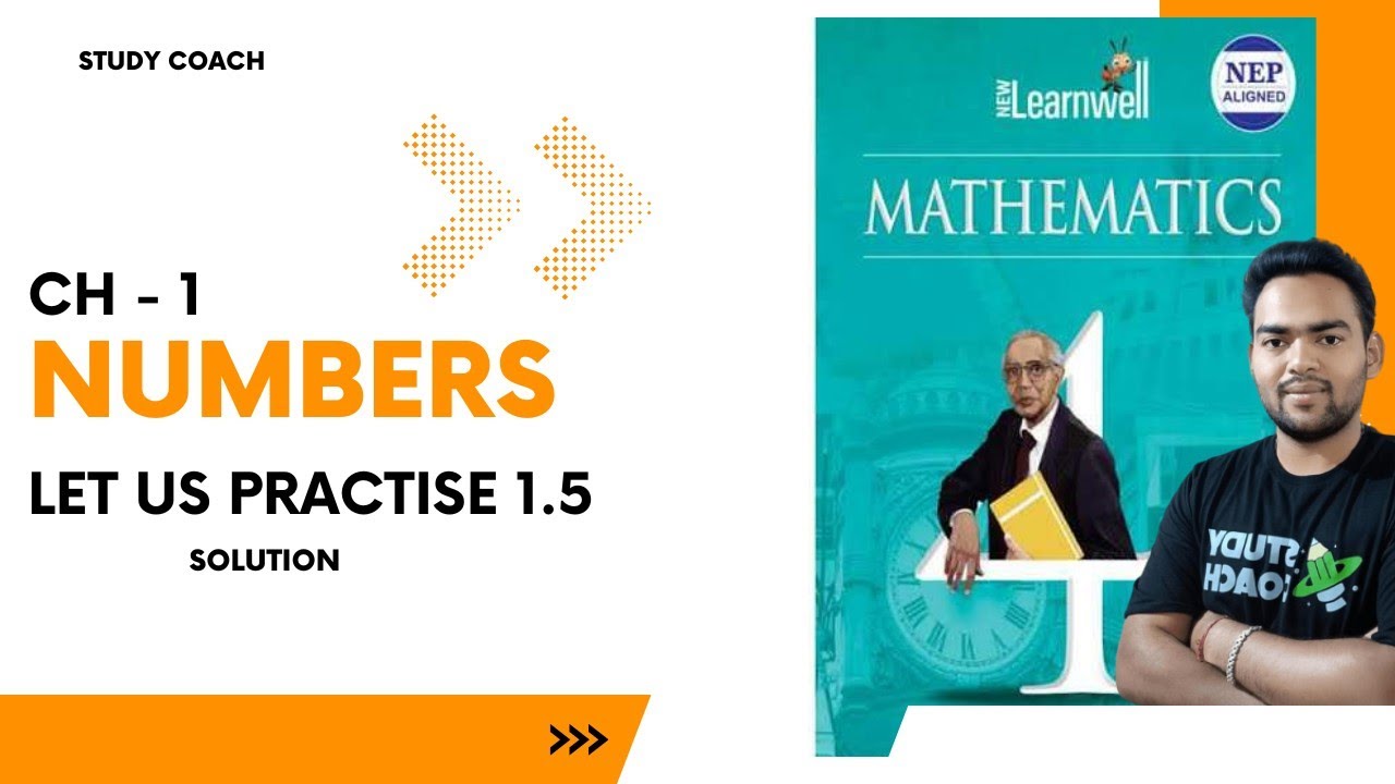 New Learnwell Mathematics Class 4 | Let us practise 1.5 | Study Coach ...