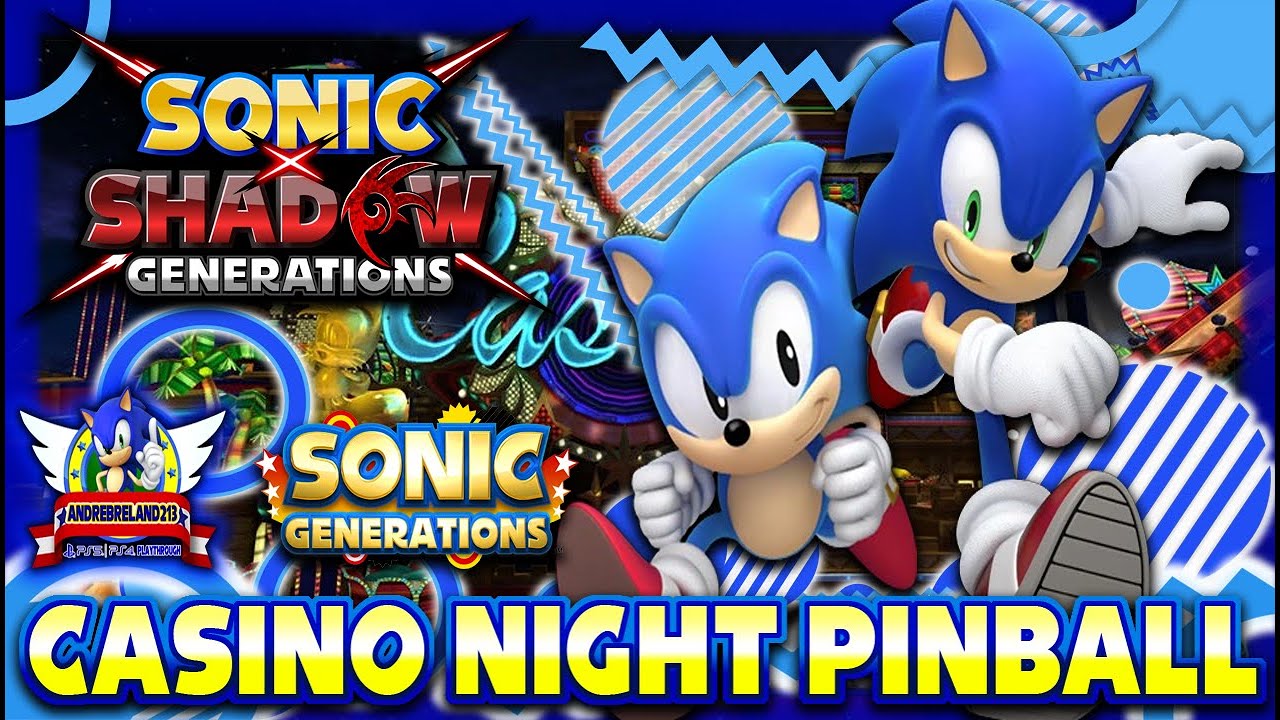 Sonic X Shadow Generations PS5 (1080p60fps) - Casino Night Pinball ...