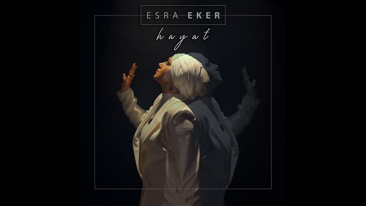 ESRA EKER - HAYAT (OFFICIAL VIDEO)2024 - YouTube