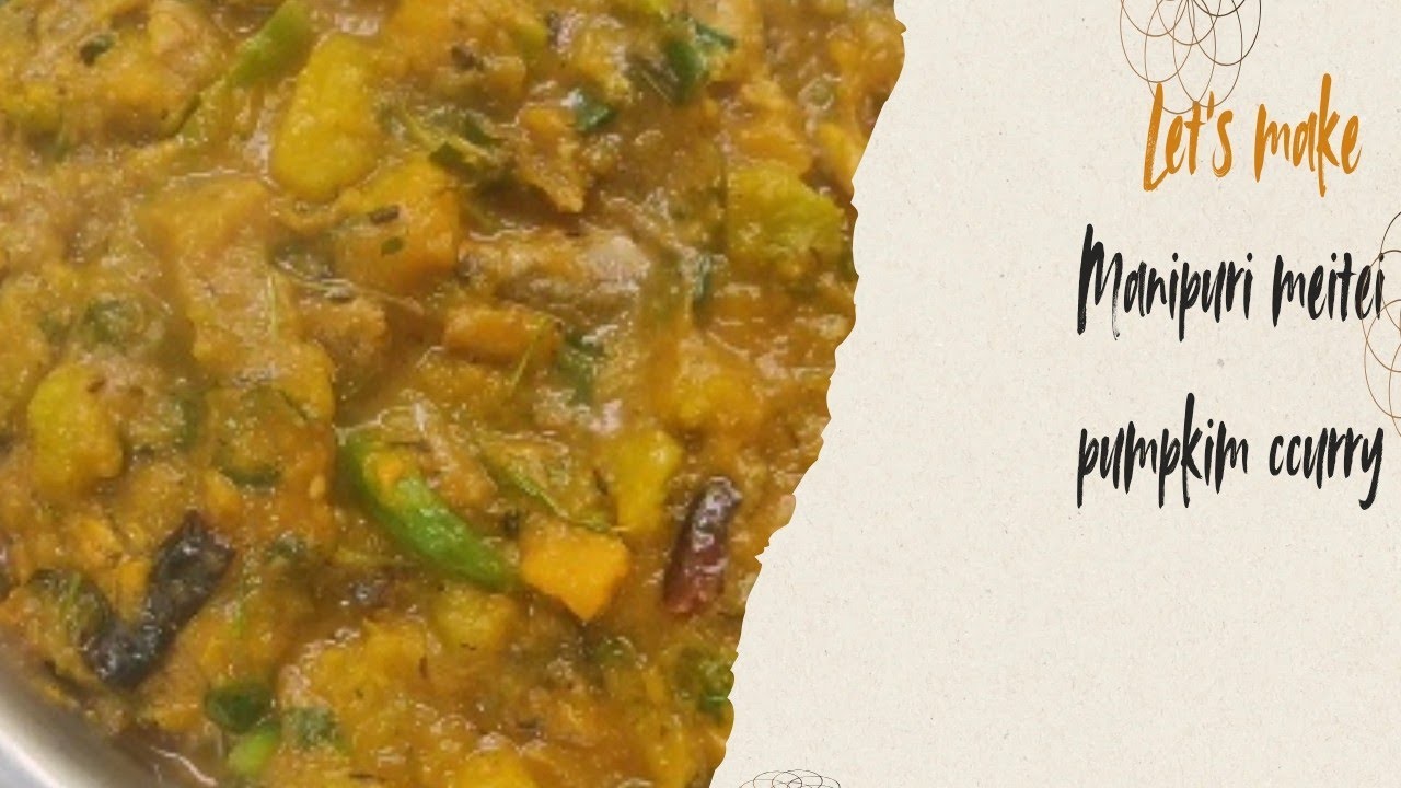 How to cook manipuri meitei pumpkin curry/cook with me/simple easy ...