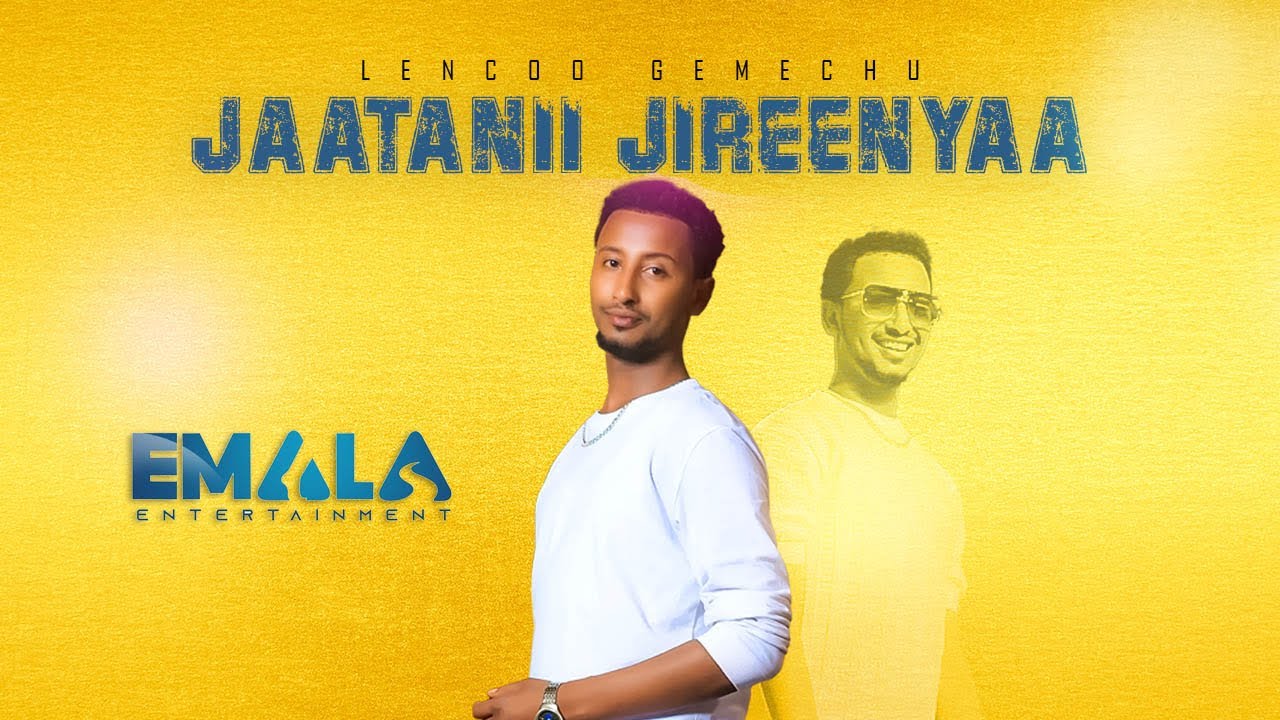Leencoo Gammachuu - Jaatanii Jireenyaa - New Oromo Music 2019 (Official ...