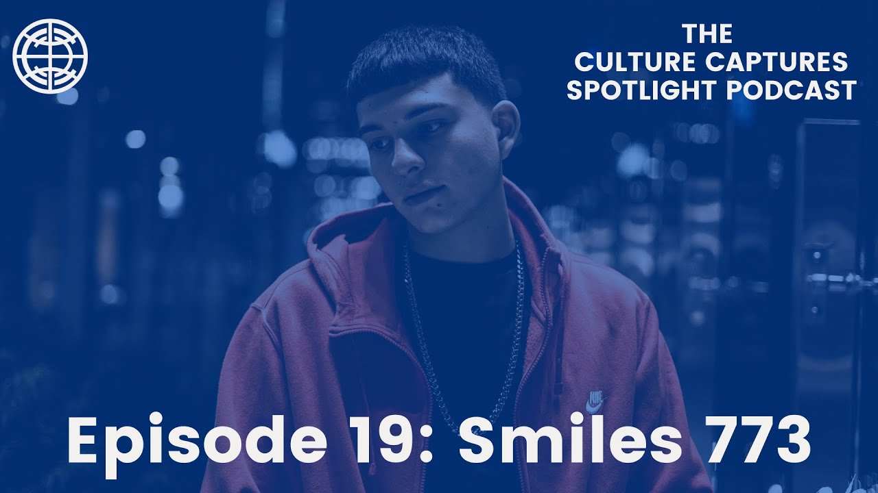 The Culture Captures Spotlight Podcast Ep 17: Smiles 773 - YouTube
