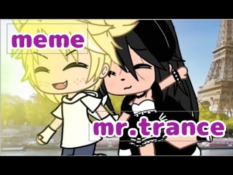 mr.trance//meme original? - YouTube