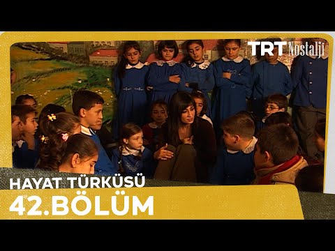 Hayat Türküsü 42. Bölüm
