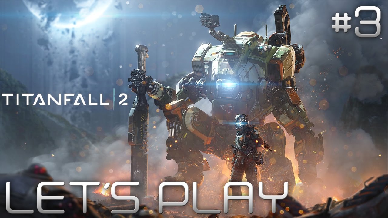 TITANFALL 2 - La Simulation | LET'S PLAY #3 [FR] - YouTube