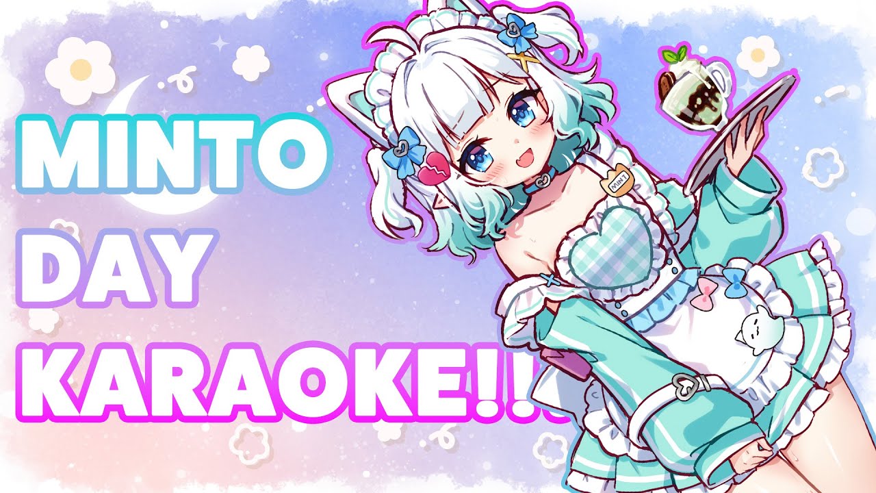 【MINTO DAY KARAOKE】3/10 is all about me, baby!!! 【Maid Mint Fantôme】 - YouTube