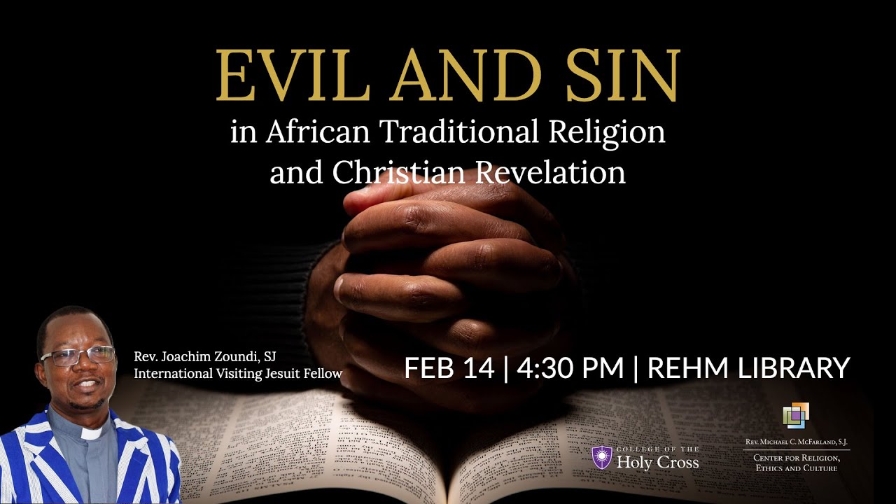 Evil and Sin in African Traditional Religion and Christian Revelation ...