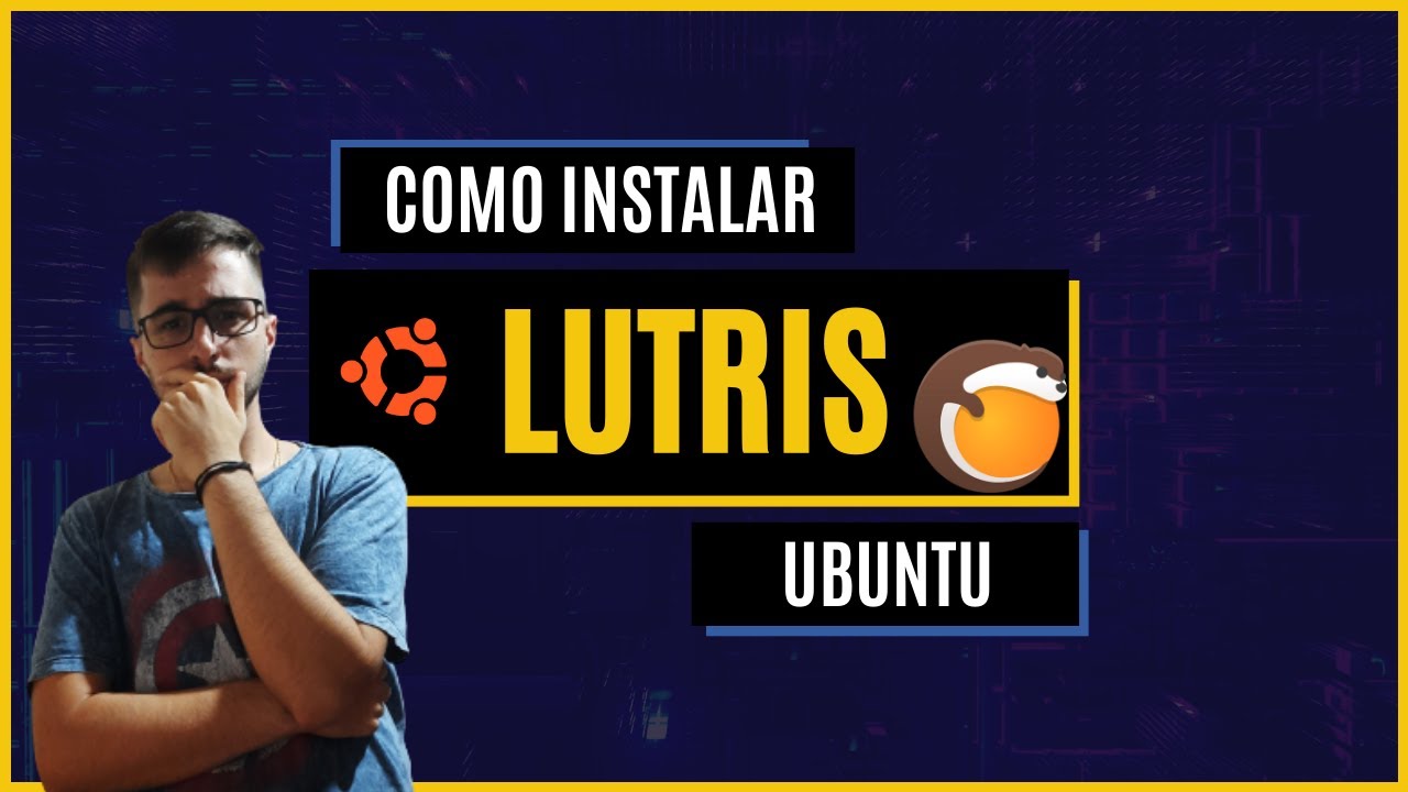 COMO INSTALAR O LUTRIS NO UBUNTU 20.04 - YouTube