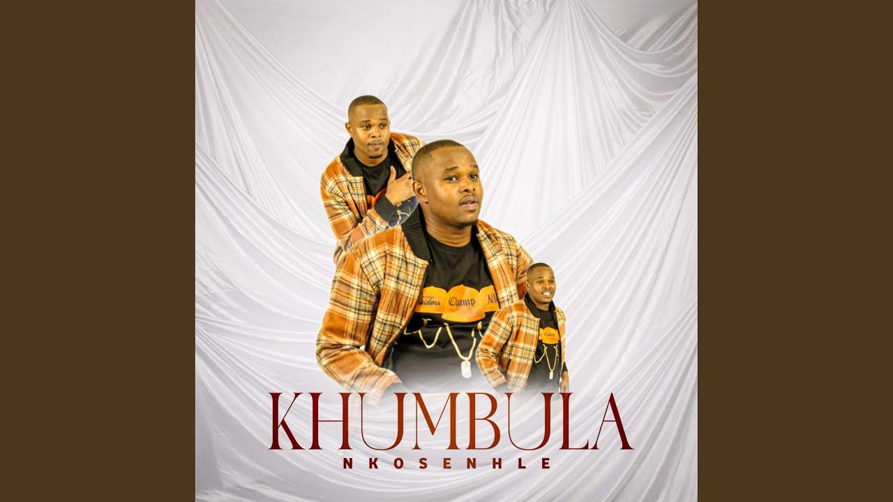 Khumbula - YouTube
