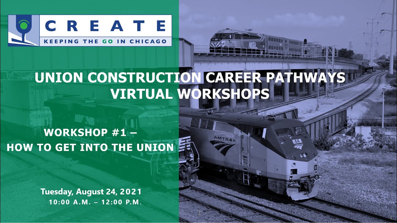 Union Construction Career Pathways Workshop #1: How to Get into the ...