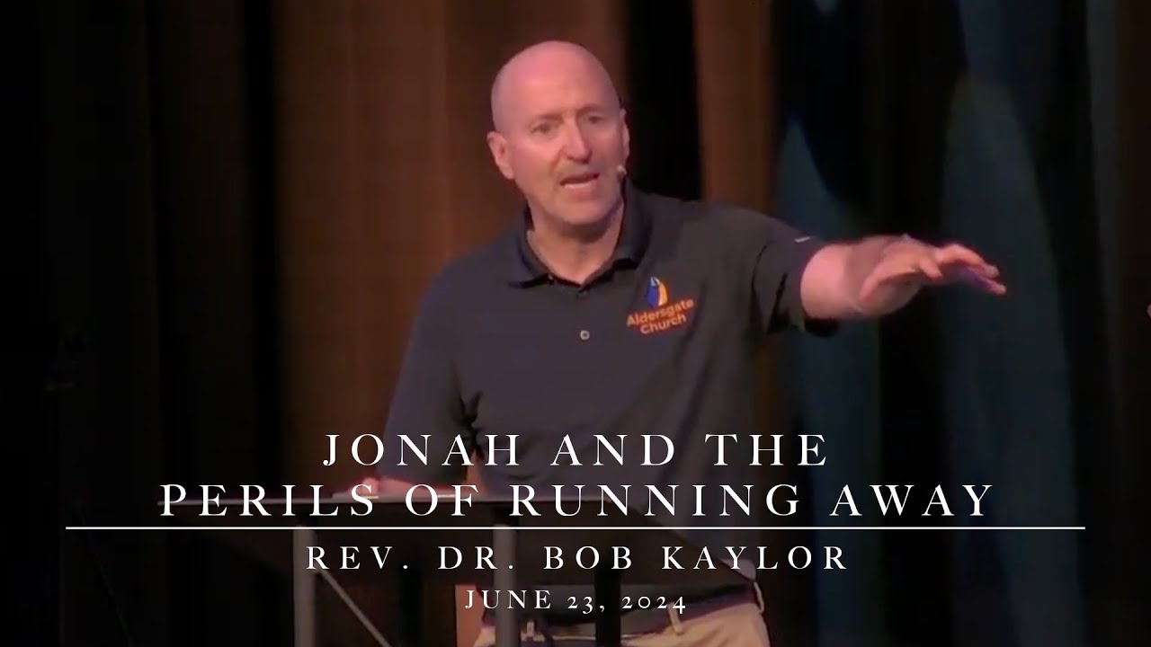 Jonah and the Perils of Running Away | June 23, 2024 | Rev. Dr. Bob ...