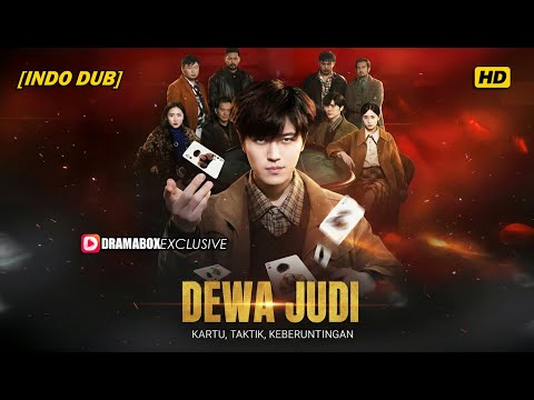 Dewa Judi Drama China Full Episode [ Sulih Suara ] DramaBox