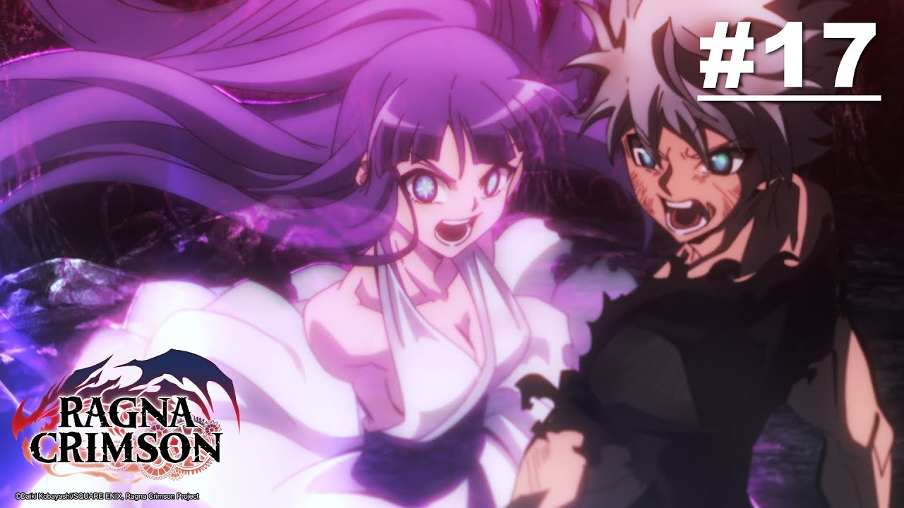 Ragna Crimson - Episode 17 [English Sub] - YouTube