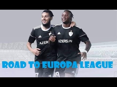 Qarabağ Ağdam FK | Road to Europa League 2019-2020 group stage