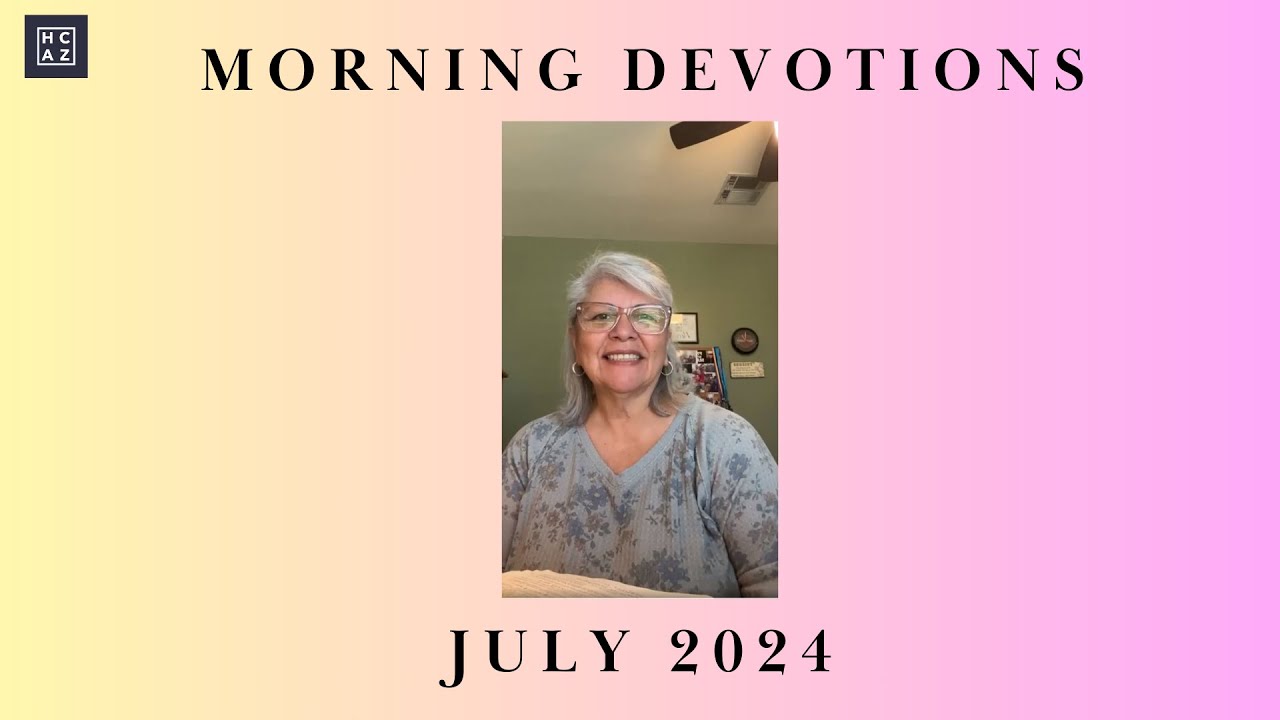 Morning Devotions July 15 2024 - YouTube