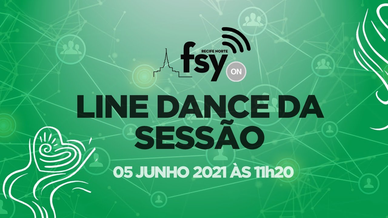 LINE DANCE DA SESSÃO - FSY ON 2021 I RECIFE NORTE - YouTube