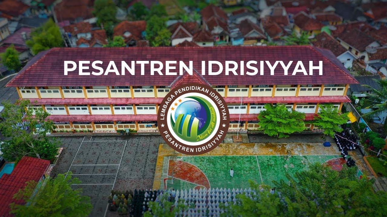 Profil PESANTREN IDRISIYYAH @IdrisiyyahID @SyekhFathurahman - YouTube