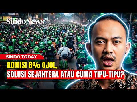 Polemik 8 Persen Komisi Ojol, Cukup Sejahterakan Driver? | Sindo Today | 02/07