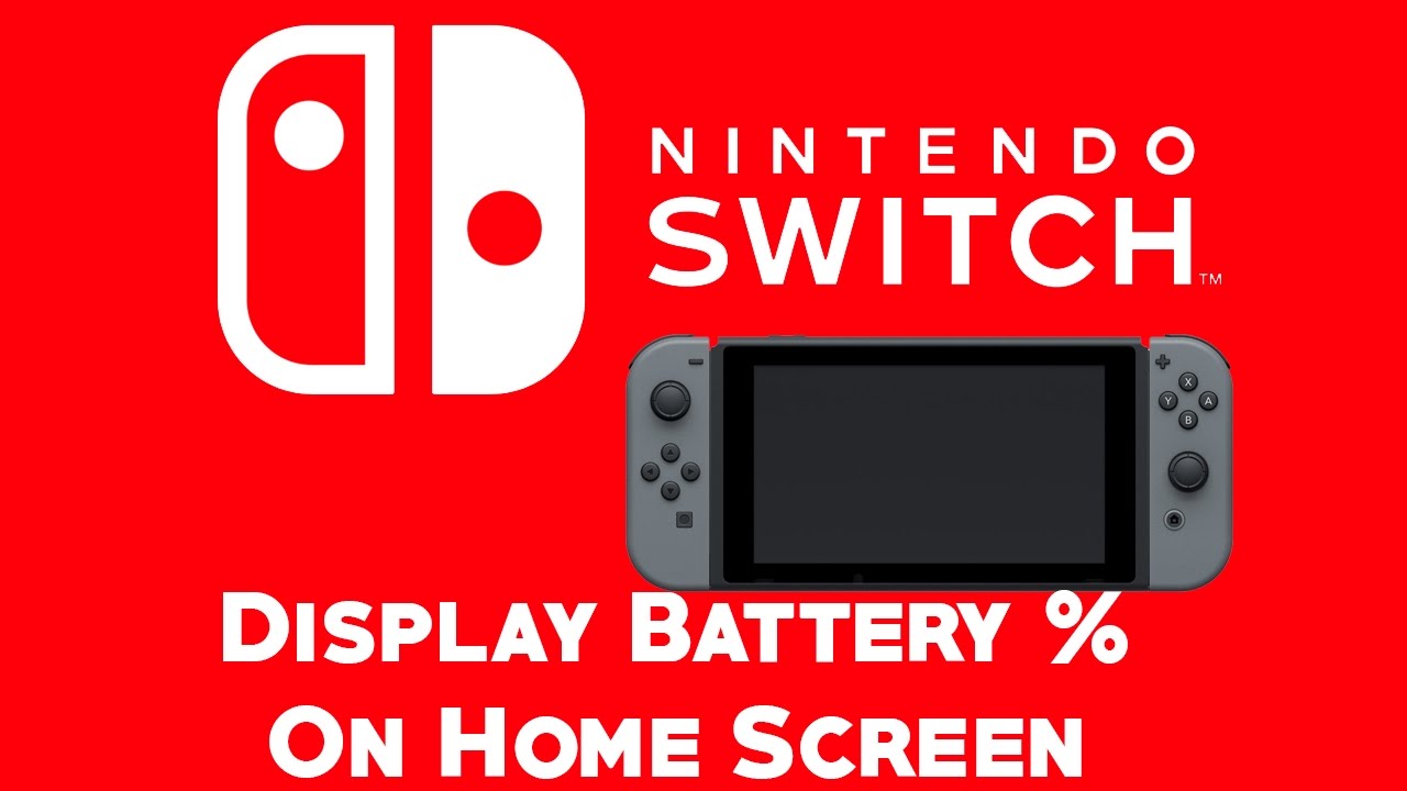Display Battery Percentage on Nintendo Switch Home Screen - YouTube