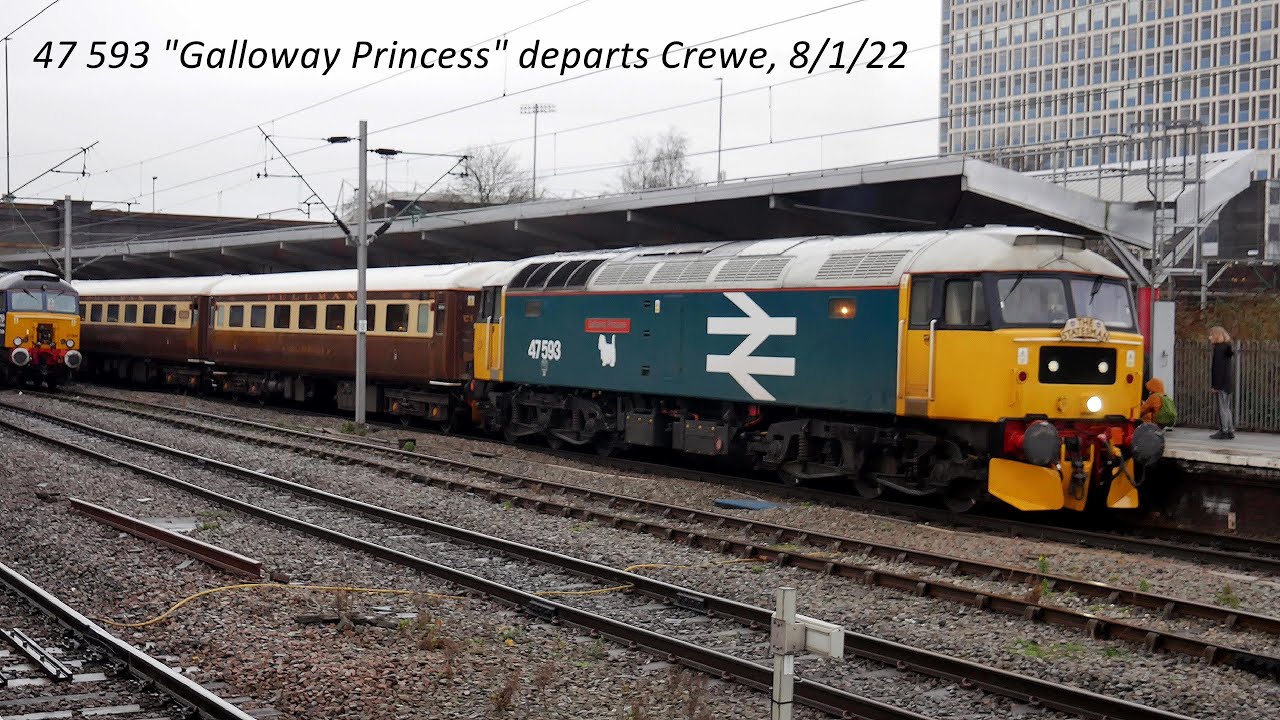 47 593 "GALLOWAY PRINCESS" DEPARTS CREWE, 8/1/22. - YouTube