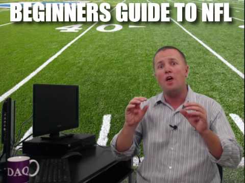 General NFL Information Beginners Guide - YouTube