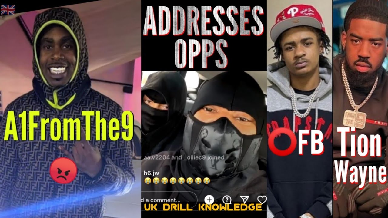 Drill Rapper A1FromThe9 Addresses OFB, Tion Wayne & Calls Out North Ldn ...
