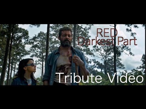 LOGAN (Hugh Jackman Tribute) | RED - Darkest Part #wolverine #tribute # ...