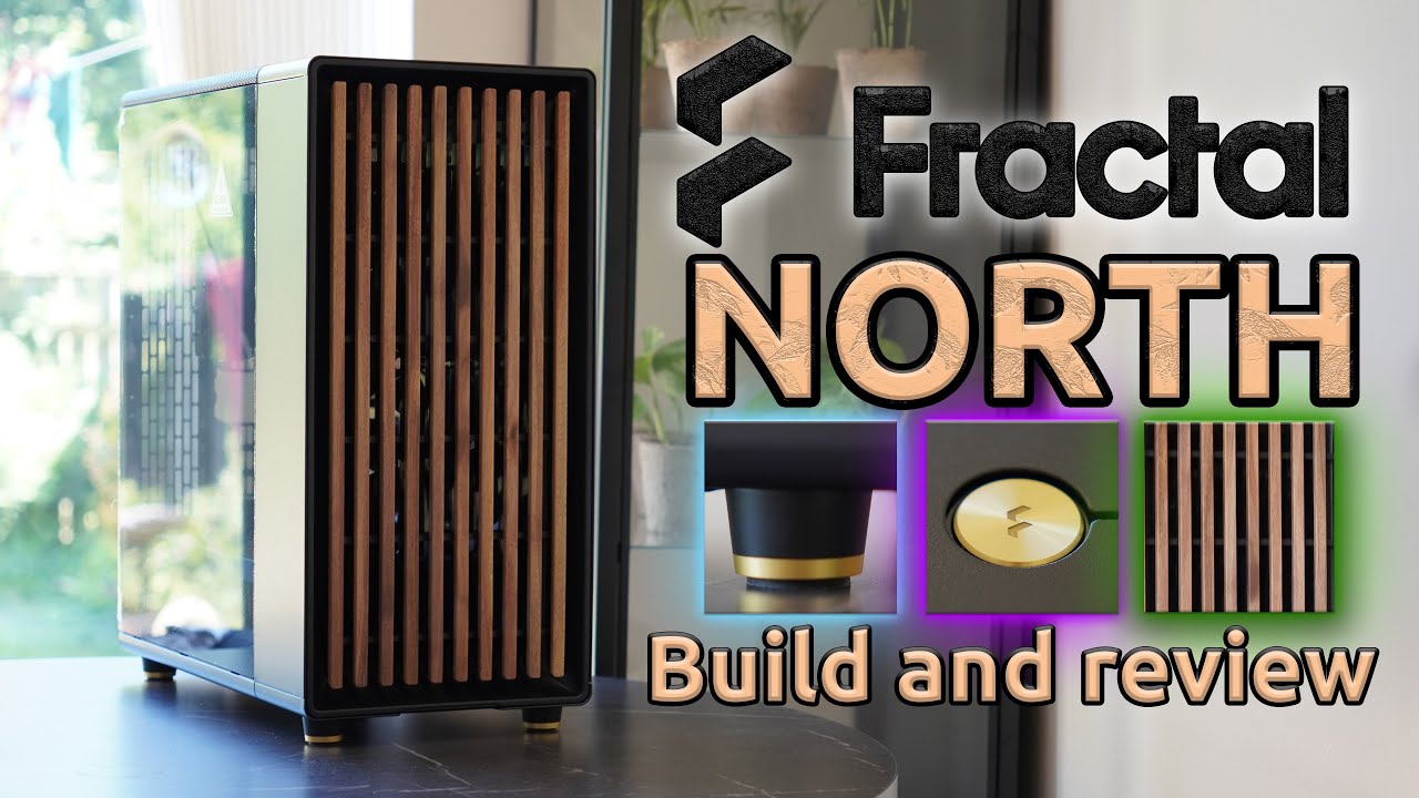 Fractal North Review | Building a PC in the BEAUTIFUL Fractal North ...