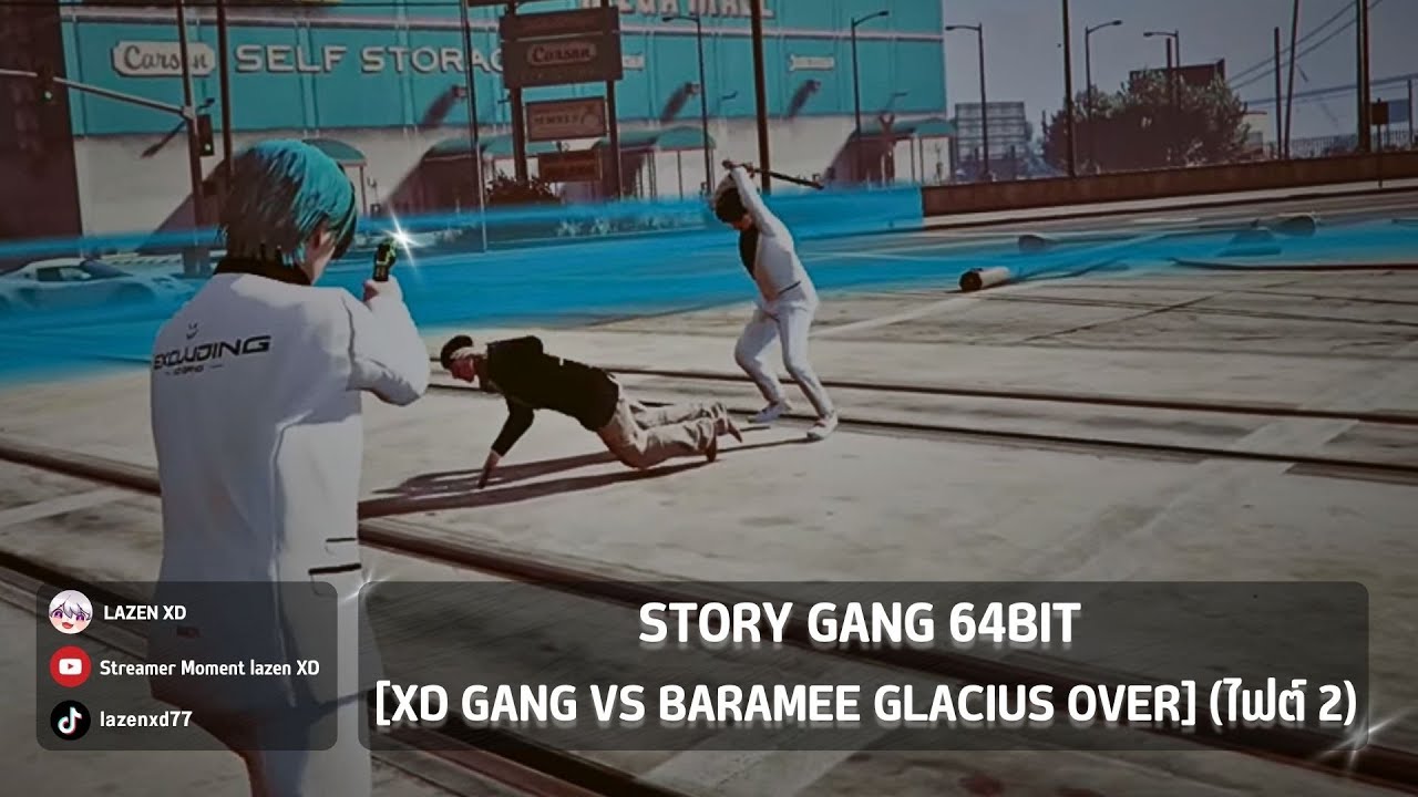 STORY GANG 64BIT [ XD GANG VS BARAMEE GLACIUS OVER ] (ไฟต์ 2) - YouTube