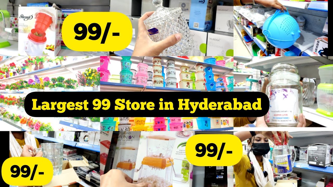 Largest 99 Store in Hyderabad | Buy Any Item At Rs.99/- | Trending ...