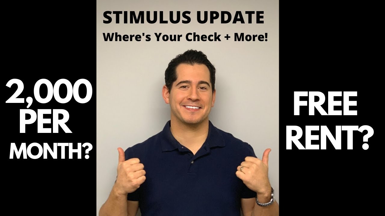 Stimulus Update - Stimulus Check Update + $2000 month and Free Rent ...