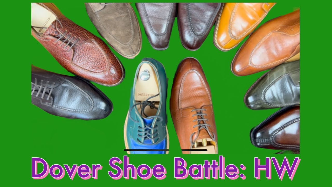 Dover Shoe Battle: the Handwelted - YouTube