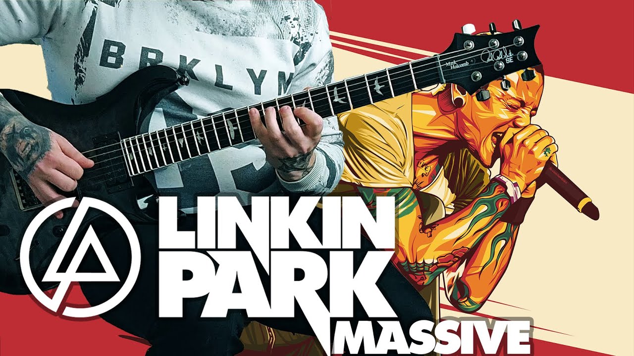 LINKIN PARK - 'Massive' - GUITAR COVER! This NEW SONG sounds very HEAVY ...