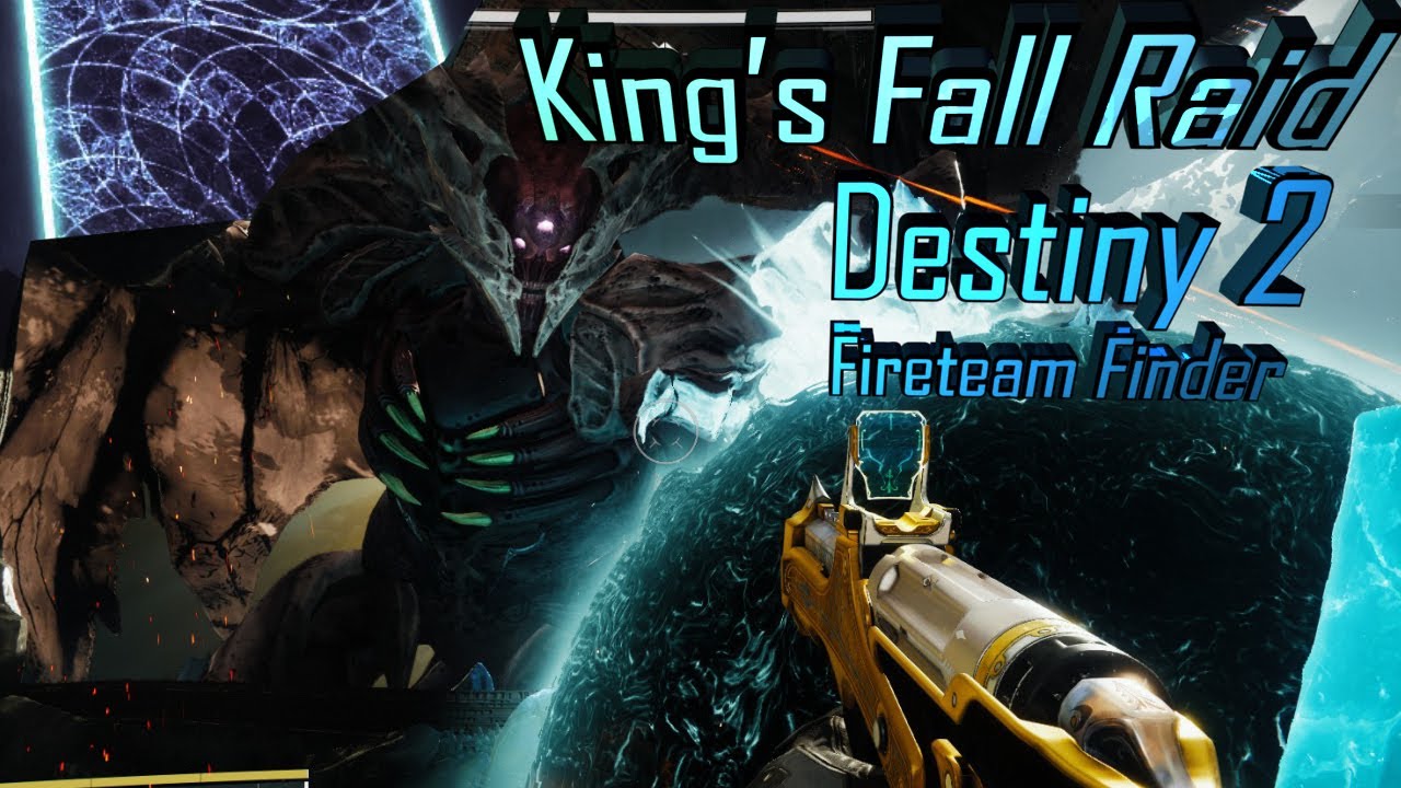 Destiny 2 King's Fall Raid Guide - YouTube
