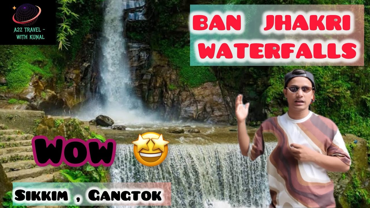 BAN JHAKRI FALLS & WATER PARK | GANESH TOK | SIKKIM VLOG | 2025 এ সিকিম ...