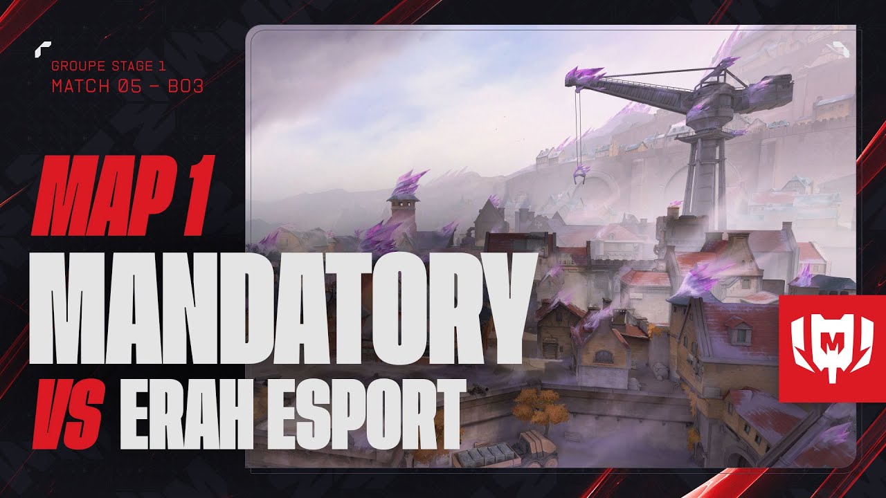 MANDATORY vs ERAH ESPORT - Challengers Group Stage 1 - Partie 1 - YouTube