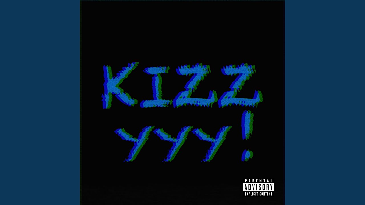 KIZZY - YouTube