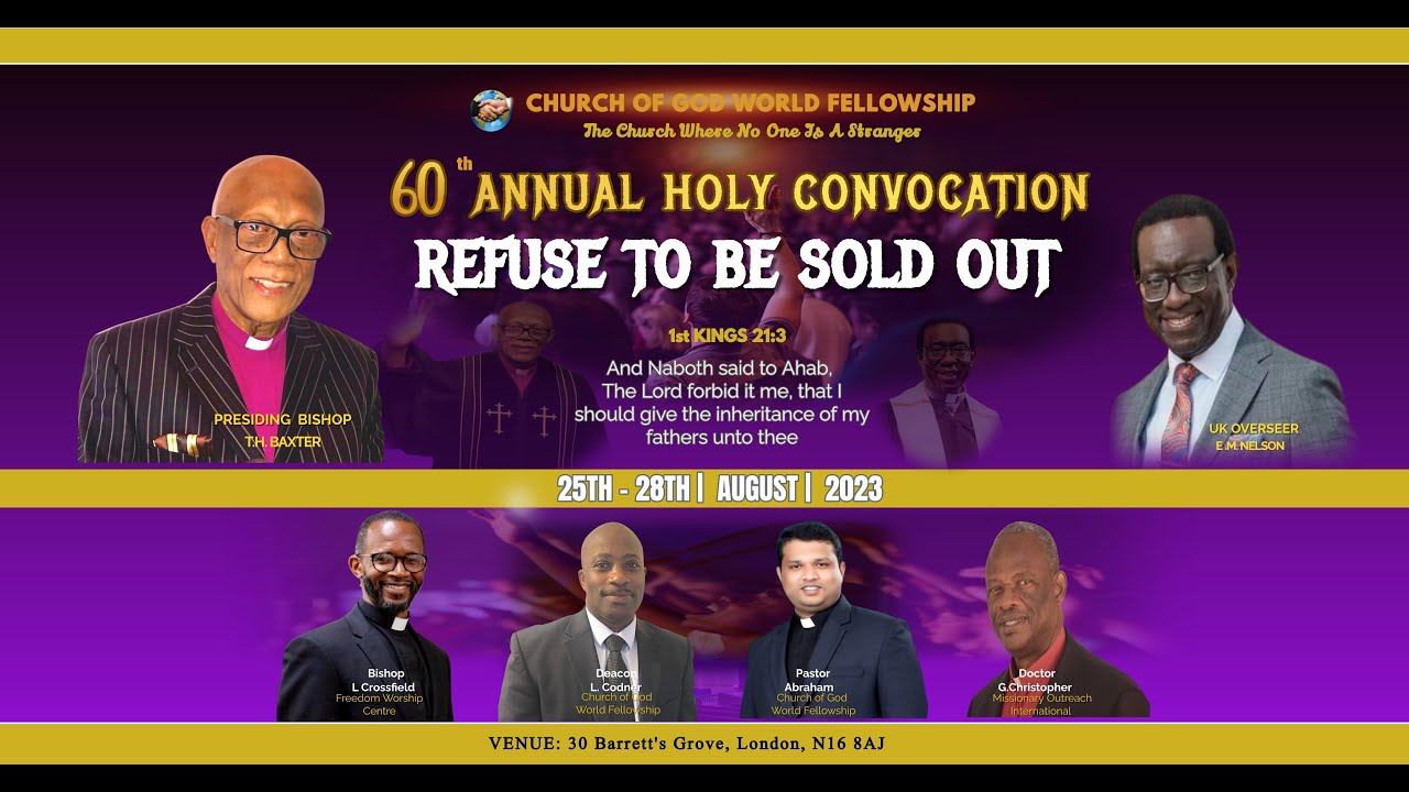 CGWF Annual Holy Convocation 2023 | Sunday PM 27th August 2023. Church ...