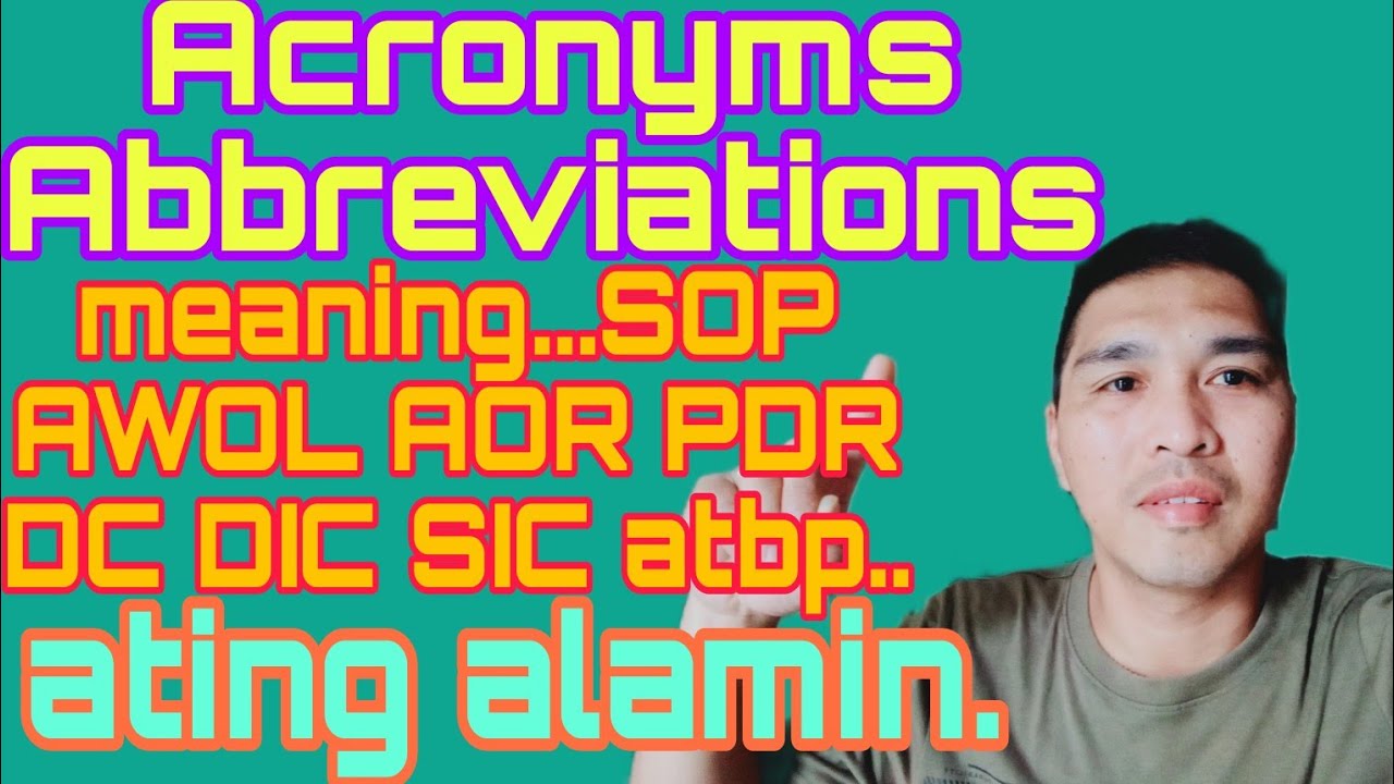 Mga meaning ng Acronyms/ Abbreviations..ating alamin!!! - YouTube