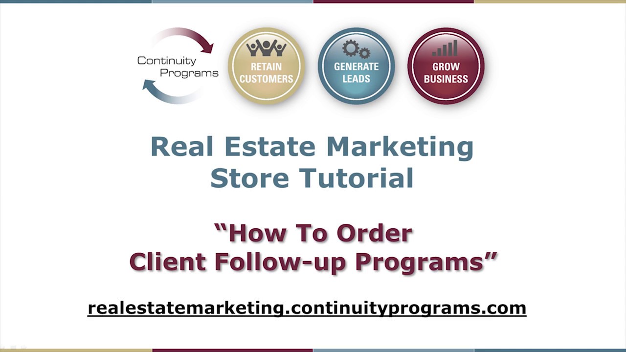 How To Order Real Estate Client Follow-up Programs | Continuity ...