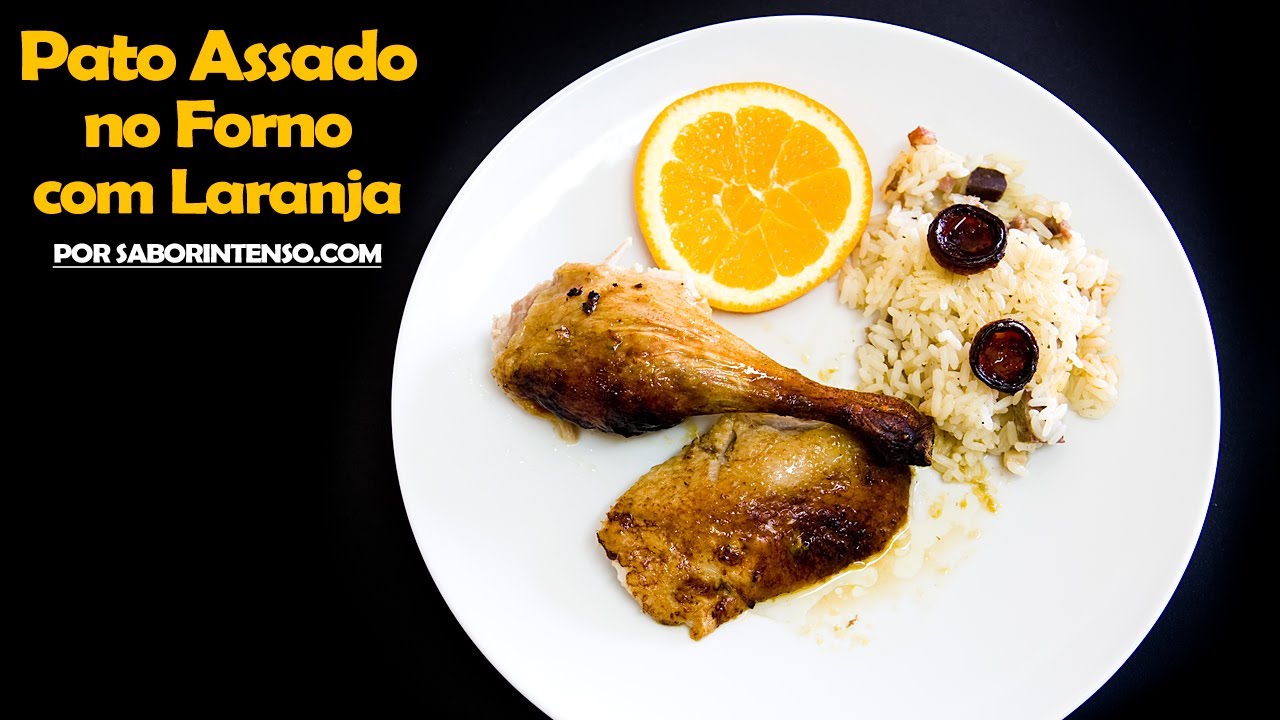 Pato Assado no Forno com Laranja - YouTube