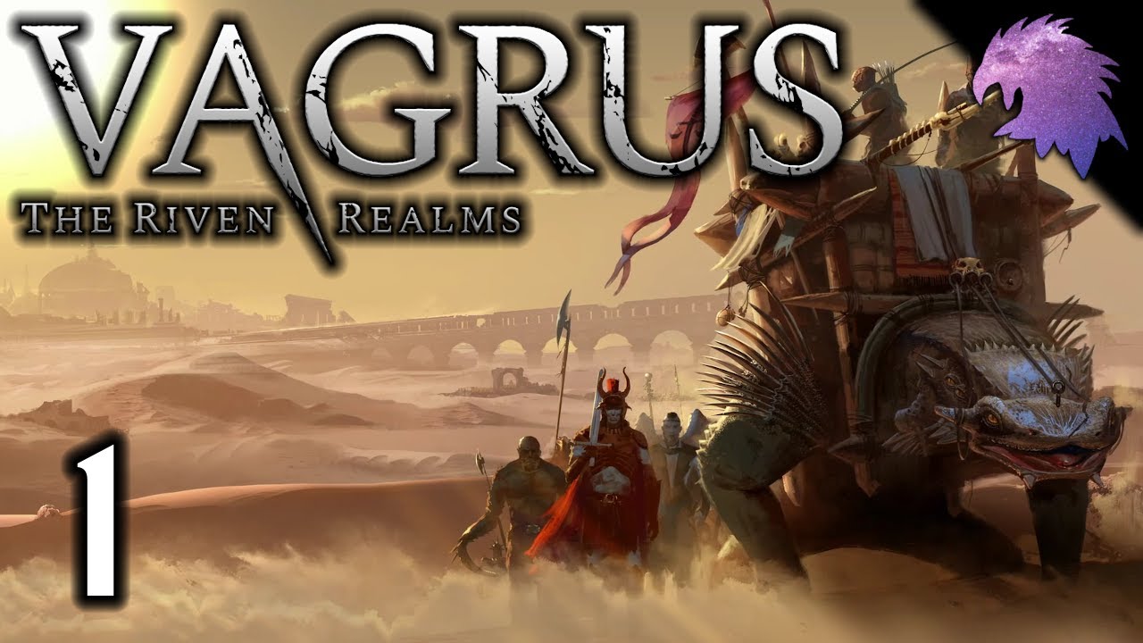 Vagrus - The Riven Realms Pre-Early Access | Pilgrims of the Wasteland ...