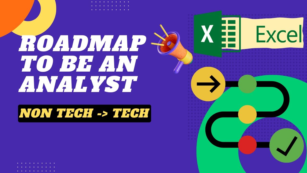 A Business Analyst Roadmap - excel: Mastering the Path to Becoming a ...
