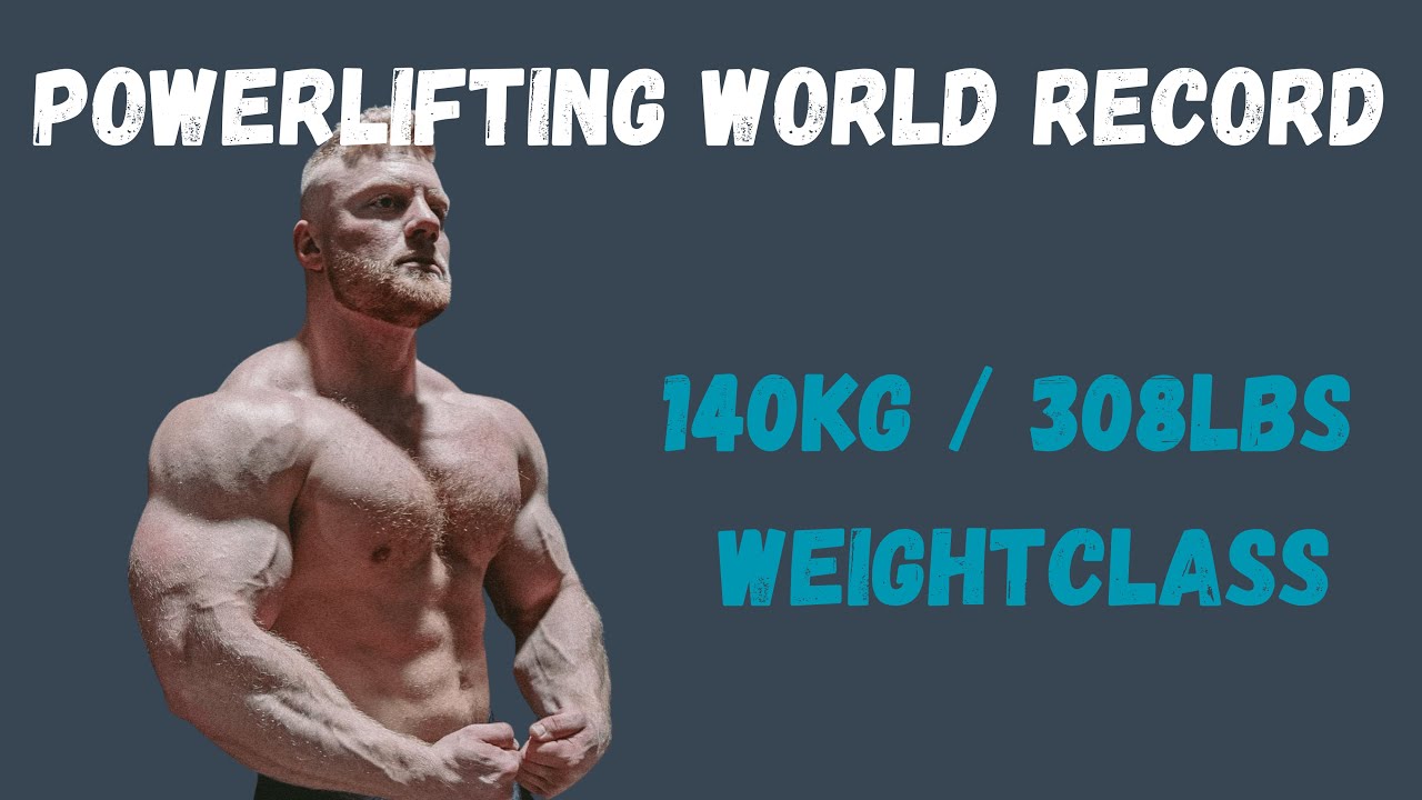 NEW POWERLIFTING WORLD RECORD 140KG / 308 LBS WEIGHTCLASS - YouTube