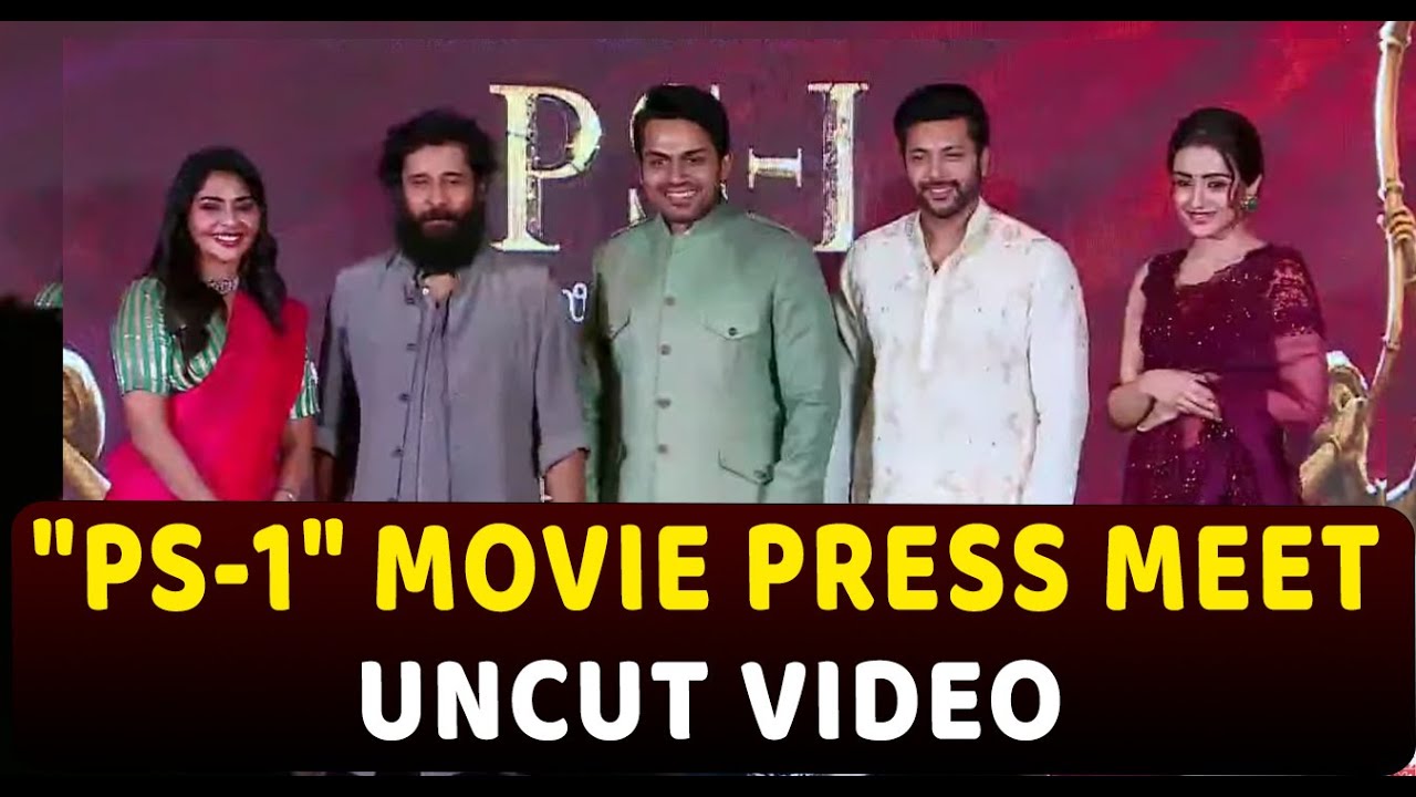 "PS-1" Movie Press Meet UNCUT VIDEO..! TRISHNA KRISHNAM | CHIYAAN ...