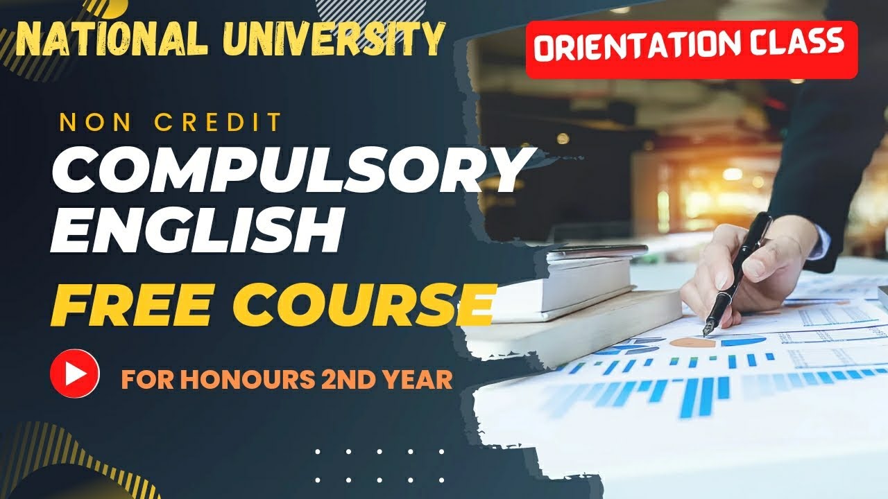 Non Credit Compulsory English full course|Orientation Class|অনার্স ২য় ...
